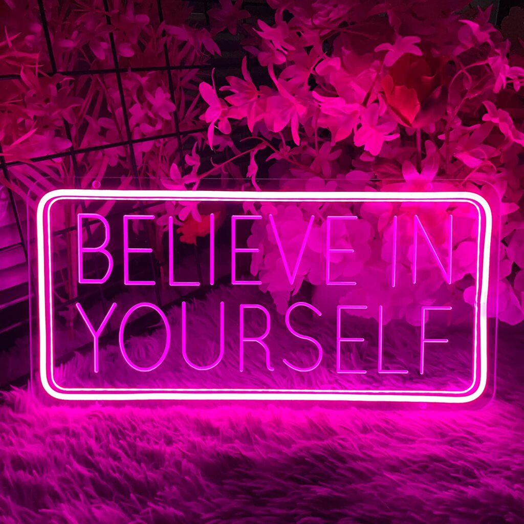 Believe in Yourself Neon LED Sign – Apna photo